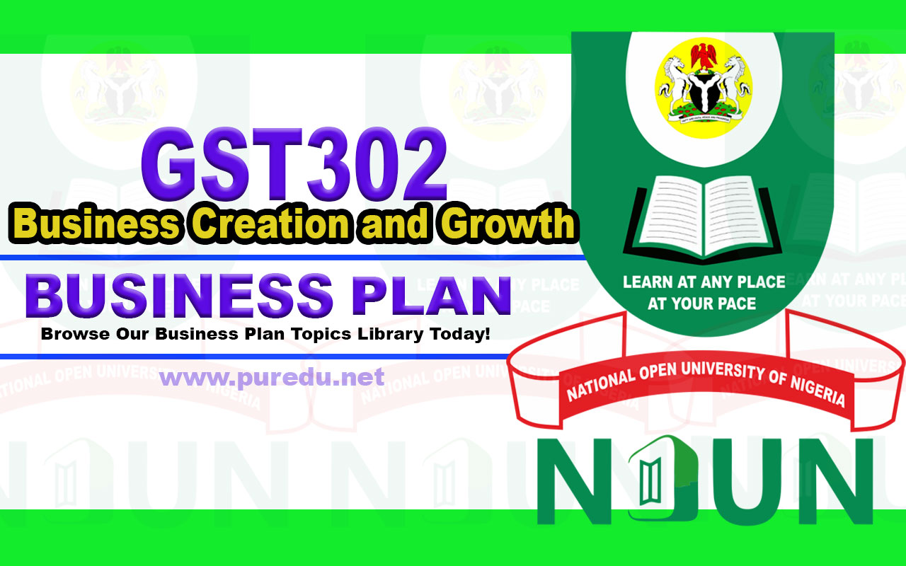GST302 | Busiess Creation and Growth