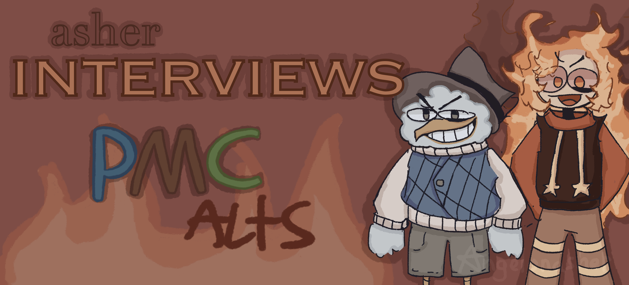 April Fools || Asher Interviews: PMC Alts