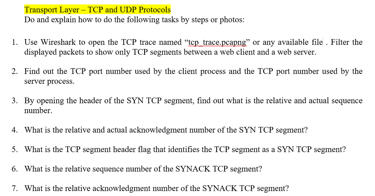 Solved Transport Layer Tcp And Udp Protocols Do And