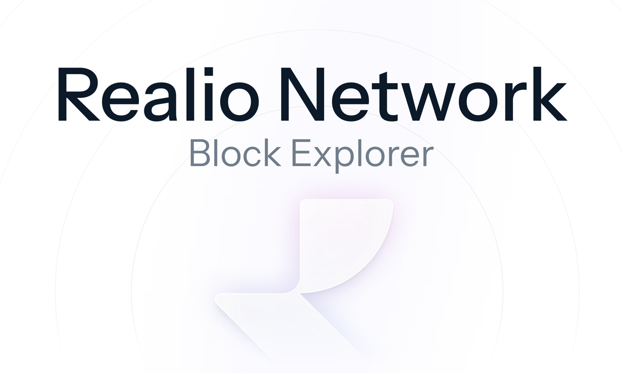 Realio Network Explorer | Realio Network Block Explorer