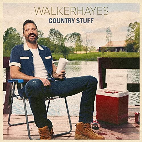 Download Walker Hayes - Country Stuff (2021) Mp3 320kbps [PMEDIA] ⭐️ ...