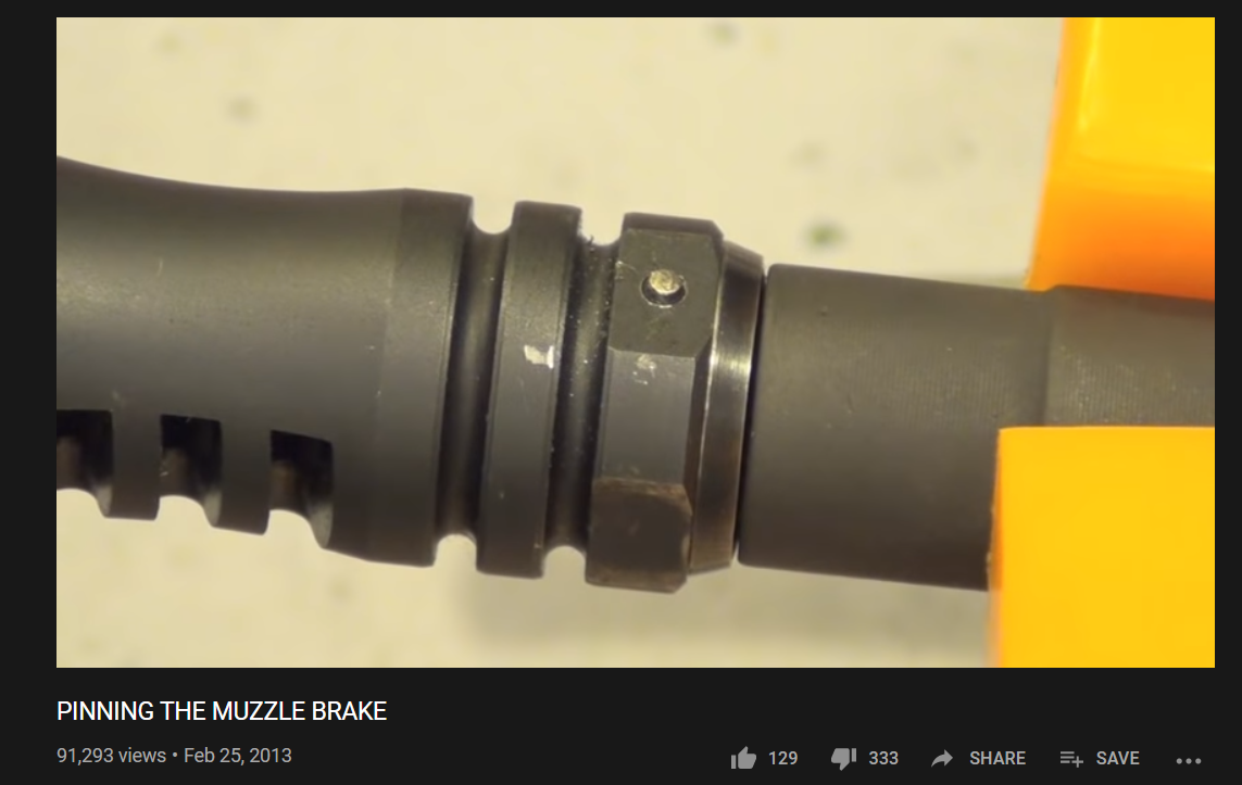 Question about Pinning the muzzle brake - Calguns.net