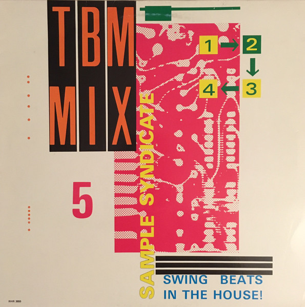 06/04/2023 - Sample Syndicate – TBM Mix 5 - Swing Beats In The House ...