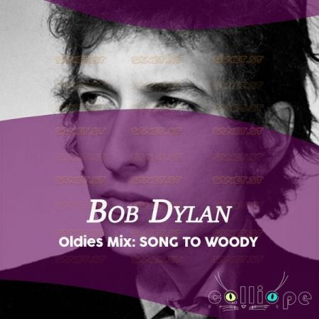 Download Bob Dylan - Oldies Mix Song to Woody (2021) Mp3 320kbps ...