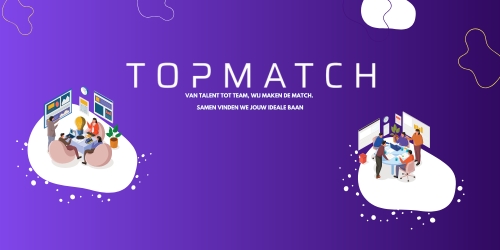 Top Match - Jouw volgende carrièrestap begint hier!