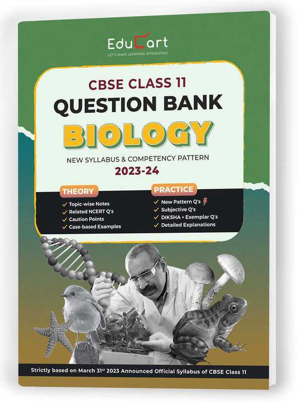 Educart Class 11 Question Bank BIOLOGY 2023-24 (For 2024 Exam)