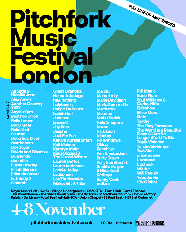 Pitchfork London announces full lineup for festival in November | Skiddle