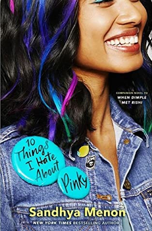 Review | 10 Things I Hate About Pinky - Sandhya Menon - The Book Dutchesses