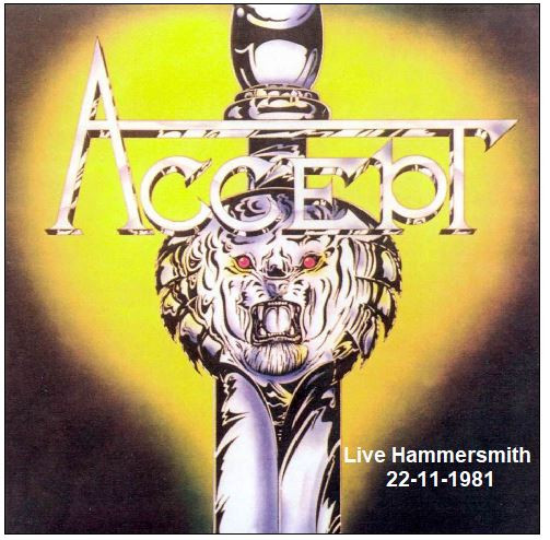 Accept (Ger) - Live at Hammersmith Odeon [Bootleg] (22/11-1981) • Heavy ...