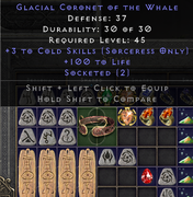 3 Cold Skill - 100 Life - 2 Os Sorc Coronet - Topic - d2jsp