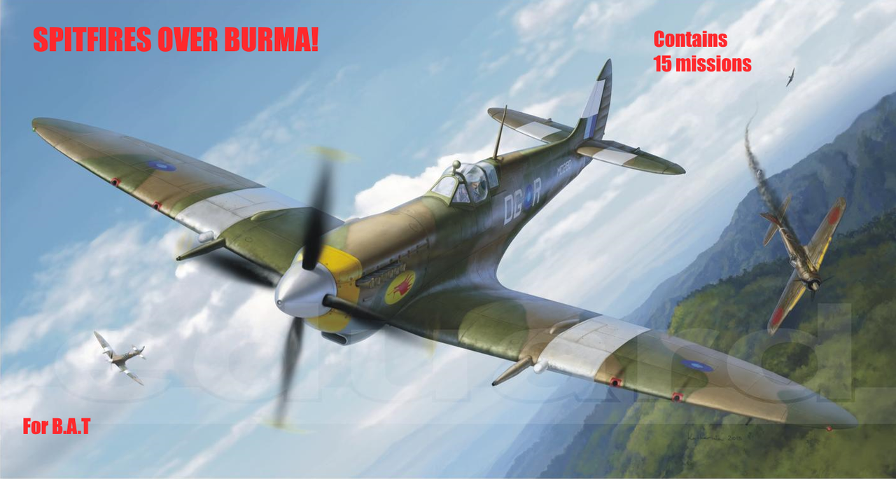 SPITFIRES OVER BURMA - A British Fighter Campaign