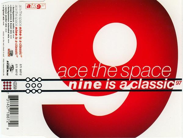28/02/2023 - Ace The Space – Nine Is A Classic 97 (CD, Maxi-Single ...