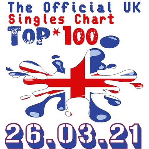 Download The Official UK Top 100 Singles Chart (26-March-2021) Mp3 320kbps [PMEDIA] ⭐️ Torrent ...