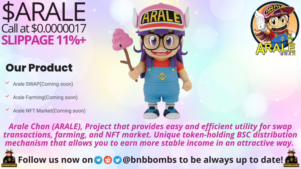 $ARALE : r/BNBbombs