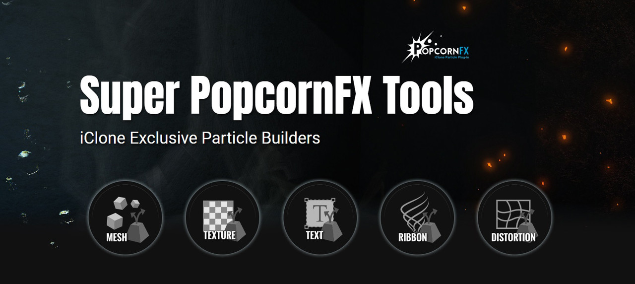 PopcornFX Super Tools For IClone 2025 - Free Daz 3D Models