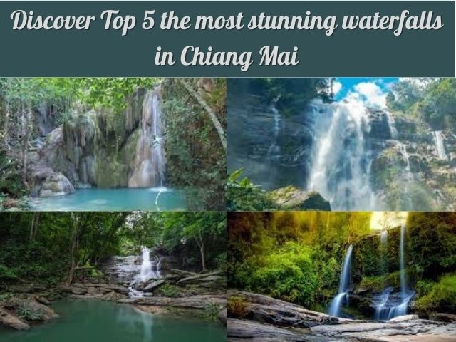 Discover Top 5 the most stunning waterfalls in Chiang Mai | FazWaz