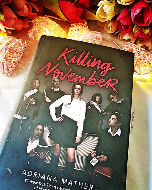 Buddy Review | Killing November - Adriana Mather - The Book Dutchesses