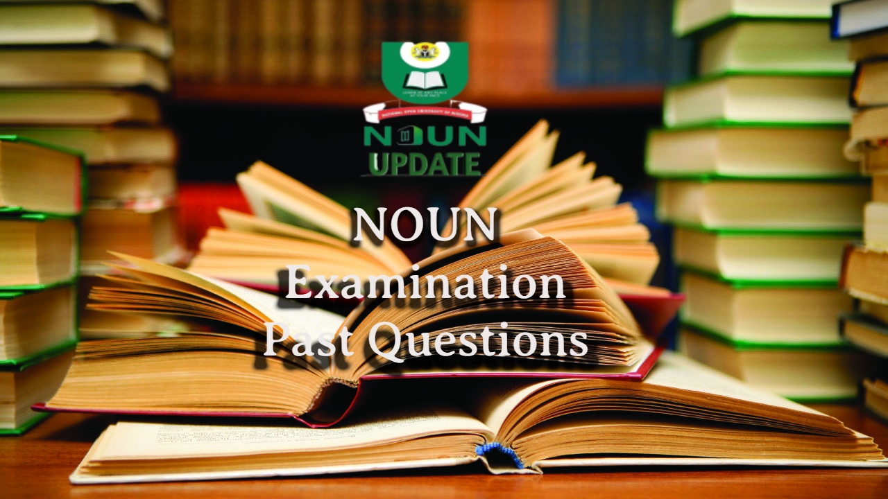 NOUN Past Questions (POP & E-Exam) | nounupdate.com