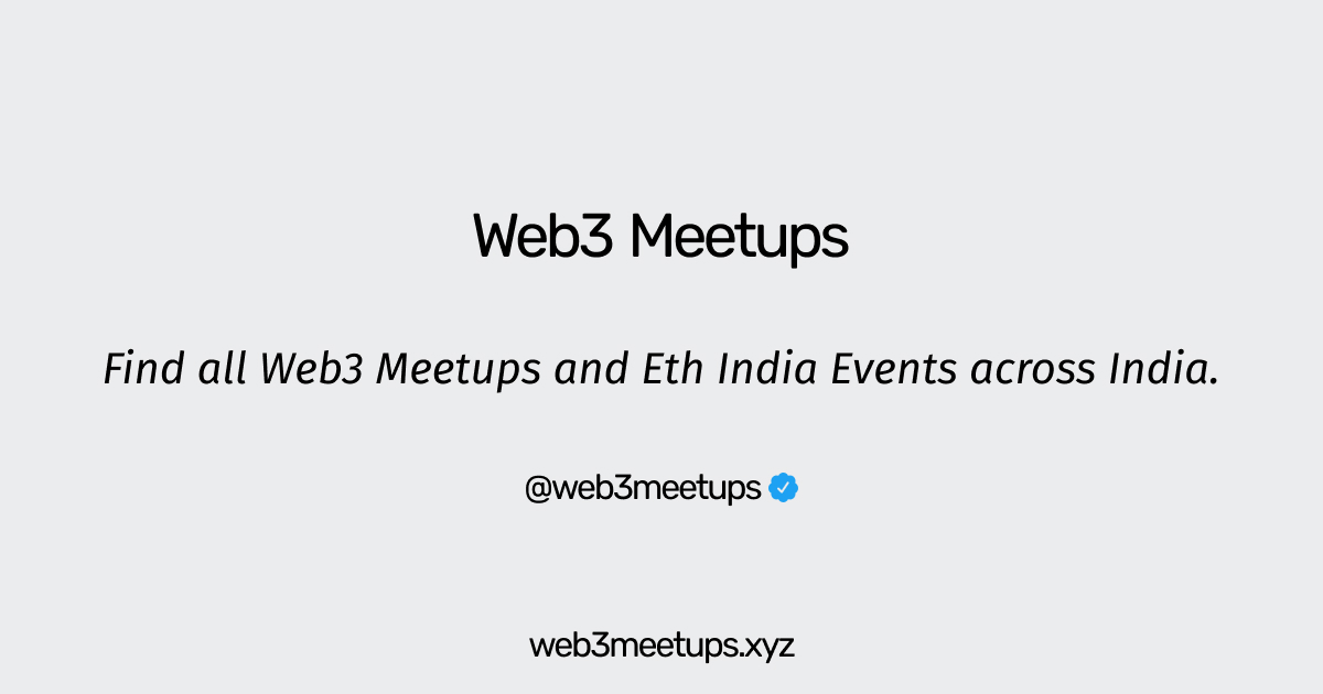 Web3 Meetups - Find crypto events in India