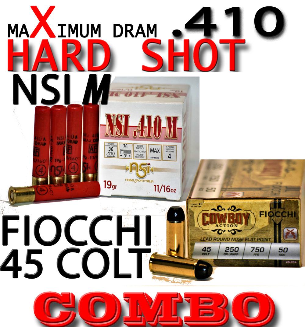 410/45 LC & COMBO Fiocchi 45LC + 3" NSI NO.4 HARD SHOT 75 ROUNDS ...