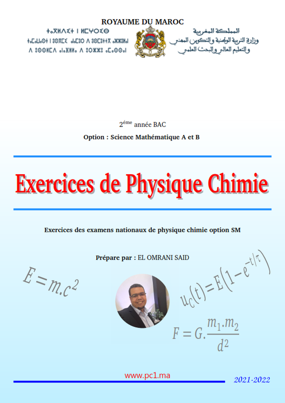 Exercices de physique chimie pour la 2ème année du baccalauréat - PC et ...