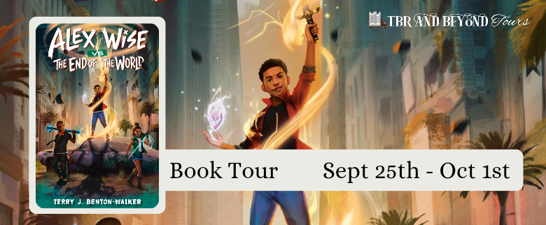 Blog Tour for Alex Wise vs the End of the World by Terry J Benton ...