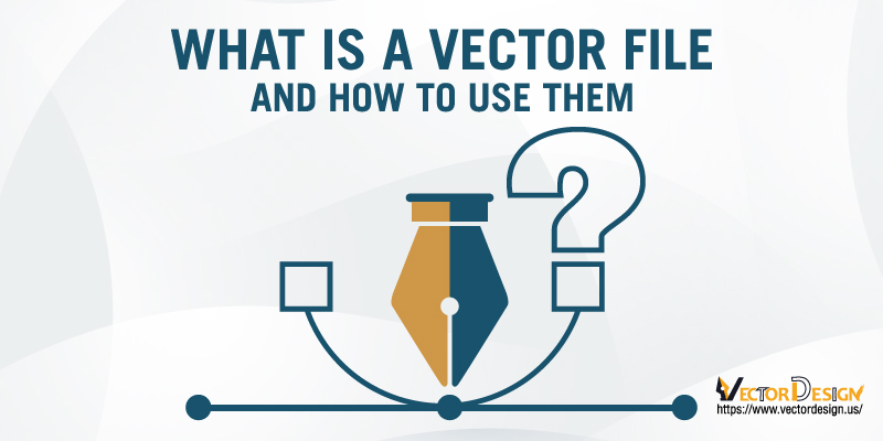 Everything You Must Know About Vector Formats For Files » Dailygram ...