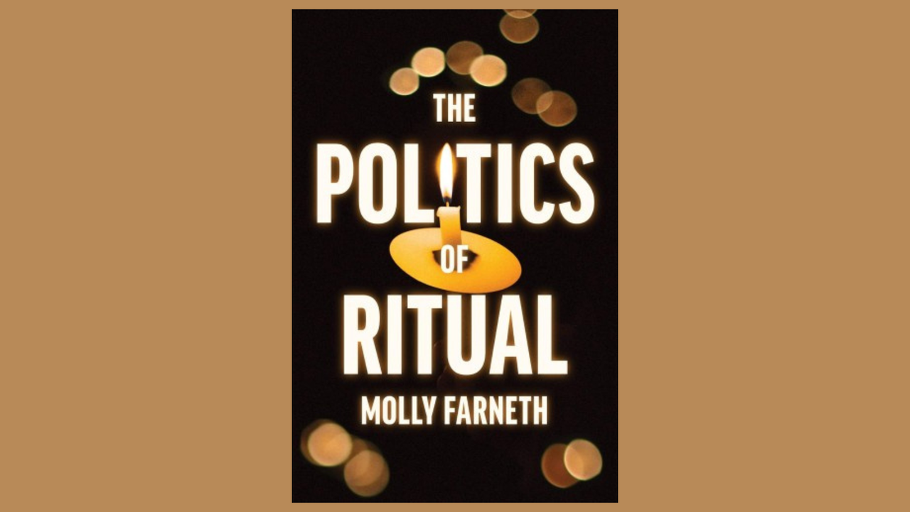 The rituals we need: A review of The Politics of Ritual | The Christian ...
