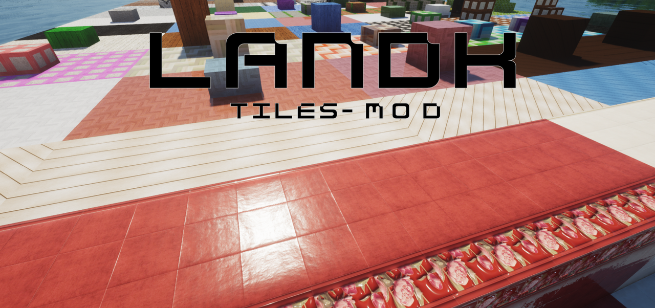 LandK tiles - Mods - Minecraft