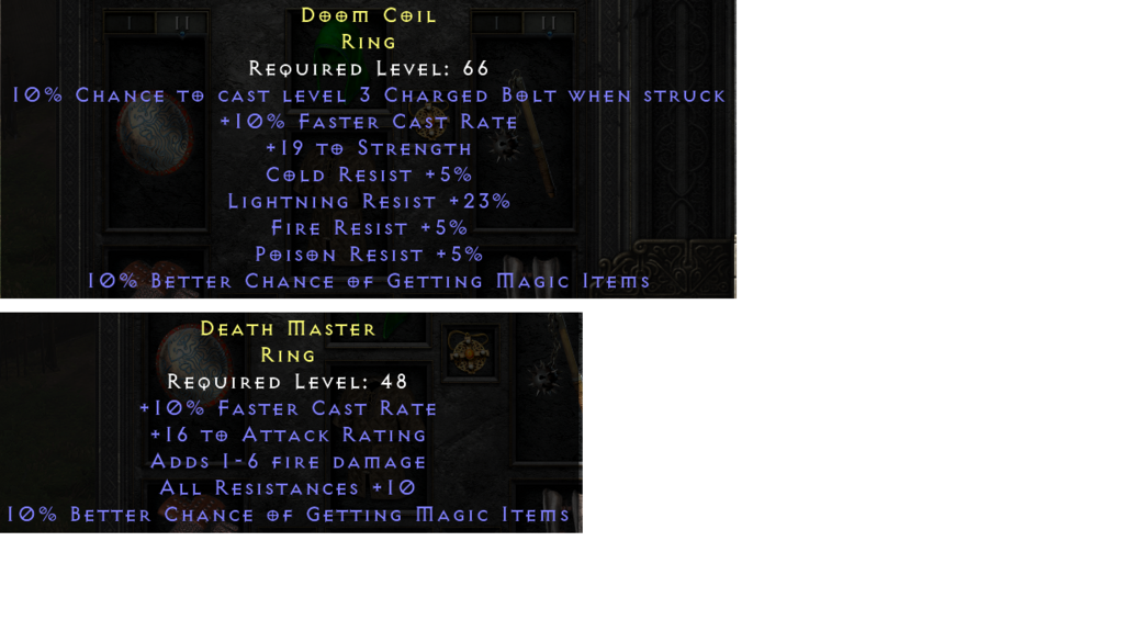 Godly Fcr Rings +10fcr/str/res/mf - Topic - d2jsp