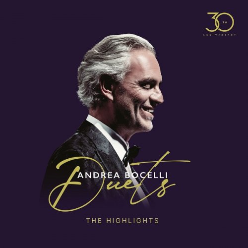 Andrea Bocelli – Duets: 30th Anniversary (The Highlights) (2024)