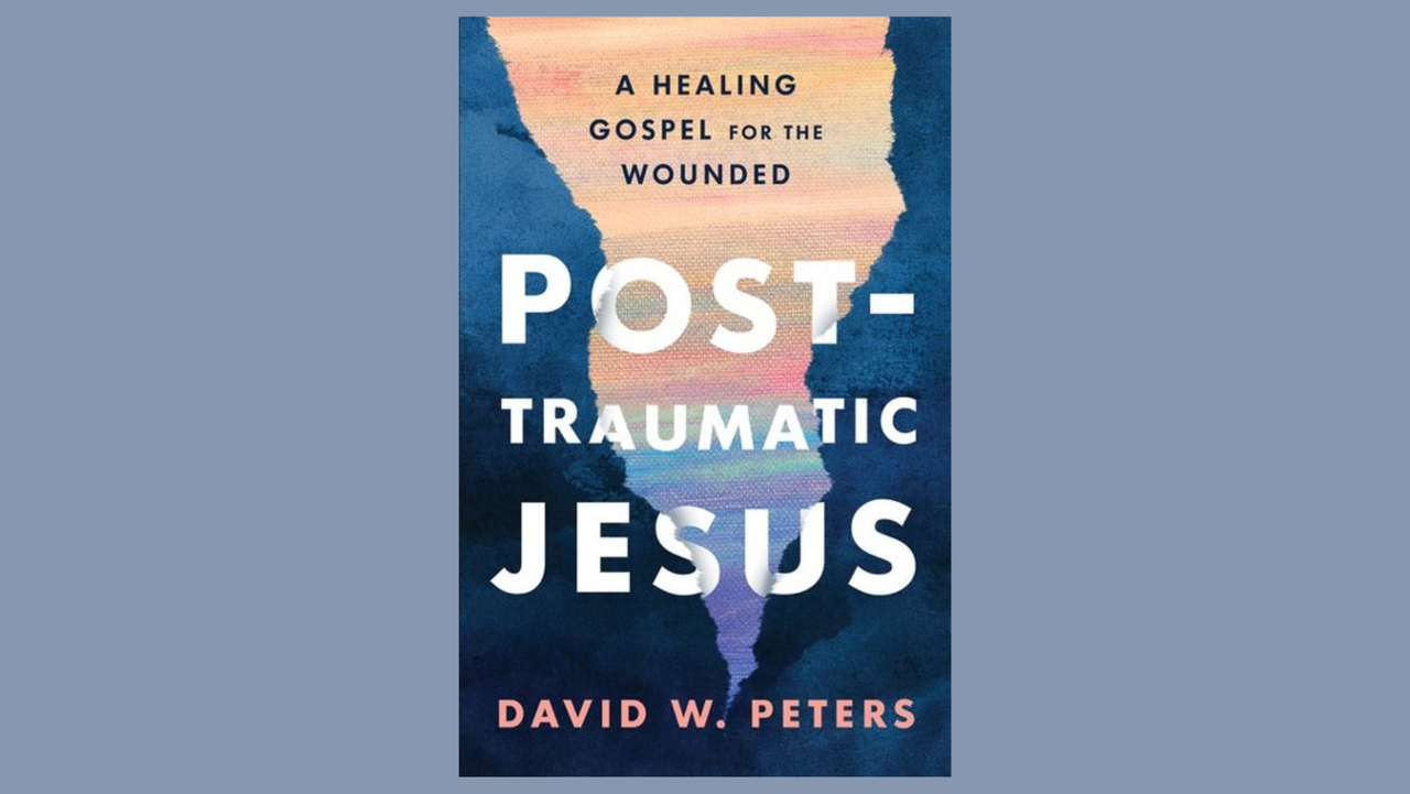 Jesus is traumatized: A review of Post-Traumatic Jesus | The Christian ...