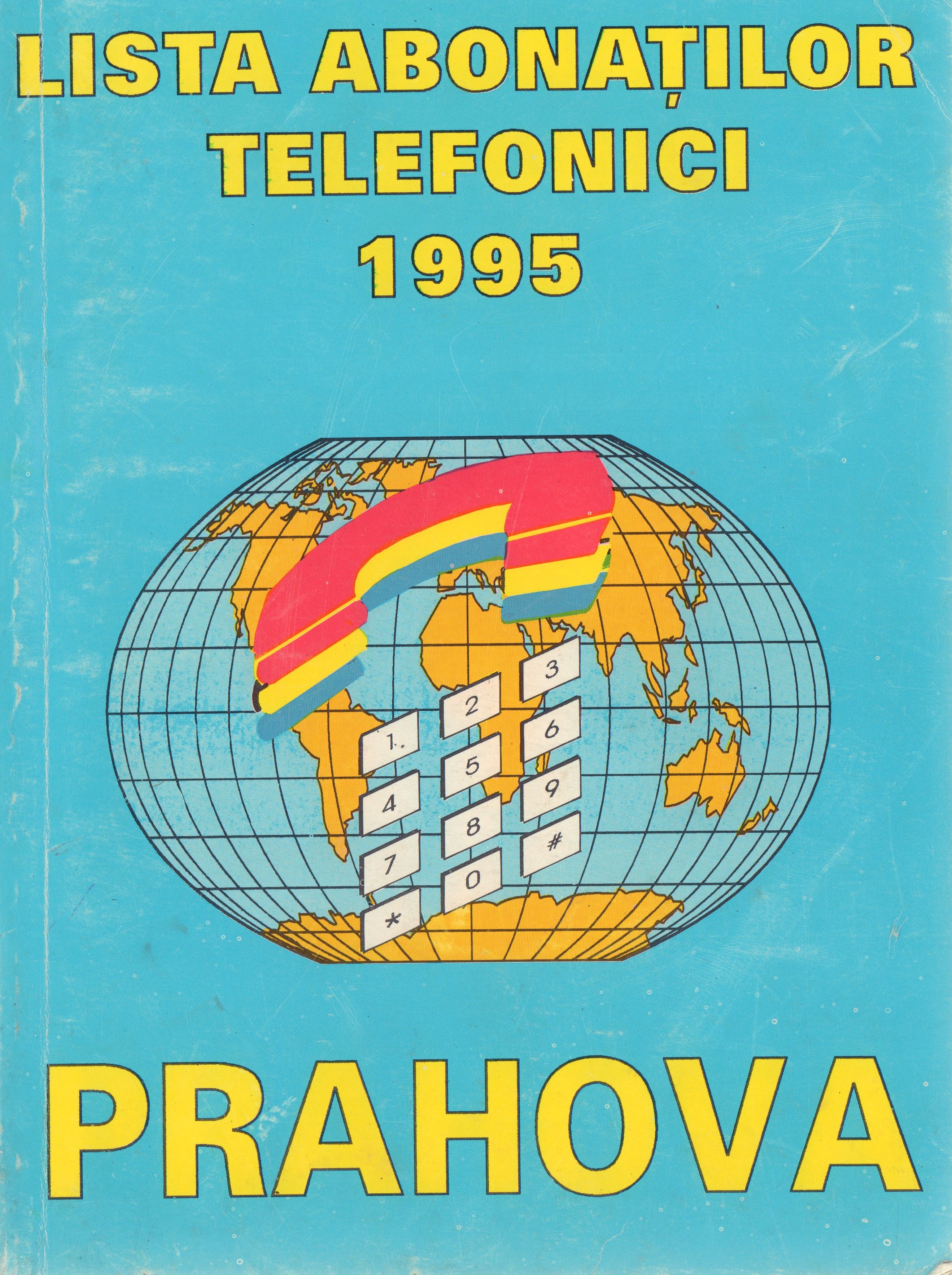 Lista abonatilor telefonici Cartea de telefoane Prahova 1995 — Postimages