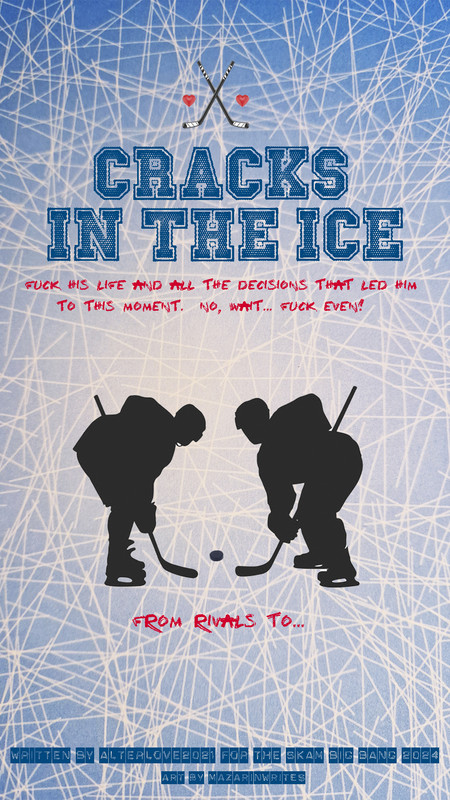 Cracks in the Ice - Chapter 1 - AltErLove2021 - SKAM (Norway) [Archive of Our Own]