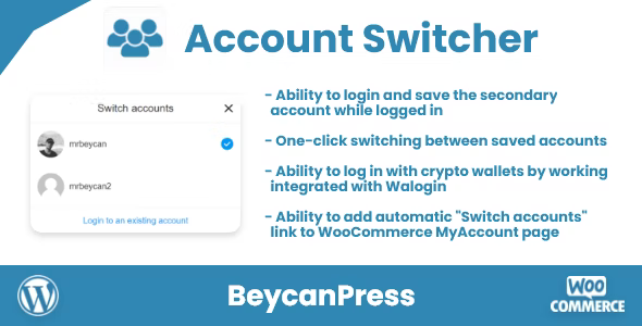 Account Switcher For WordPress (Multiple Accounts Plugin) – Bliter GPL