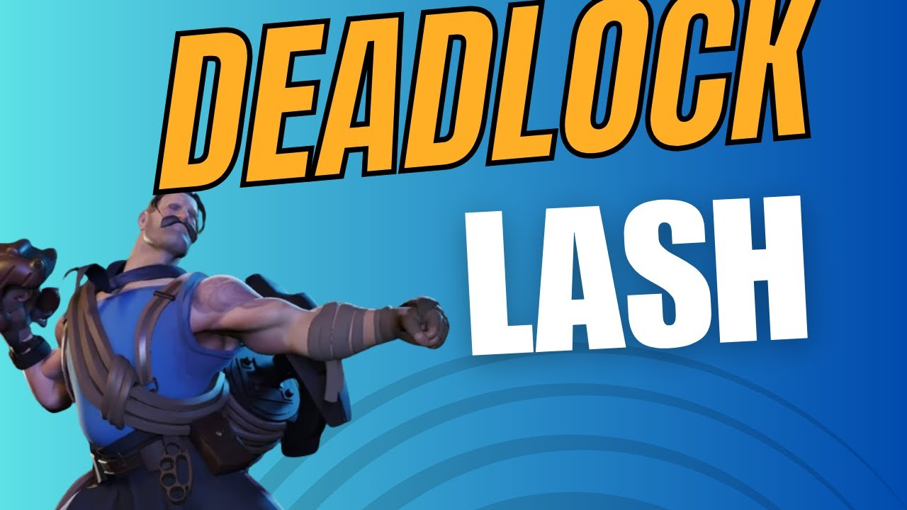 Guía Deadlock del Personaje Lash | Guías | Cibered