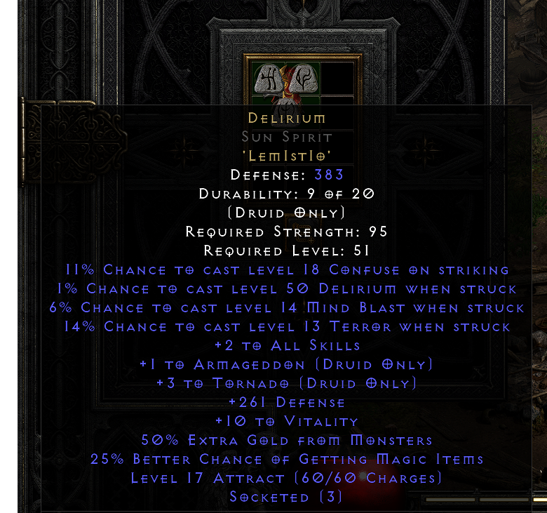 Delirium Druid Pelt Ft 5 Tornado 1 Armagadon - Topic - d2jsp