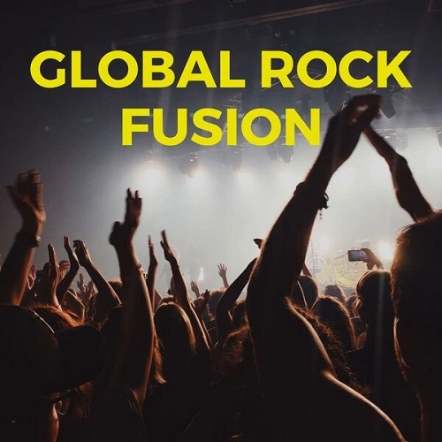 VA - Global Rock Fusion (2024) FLAC » EXSite - Mamy tutaj wszystko