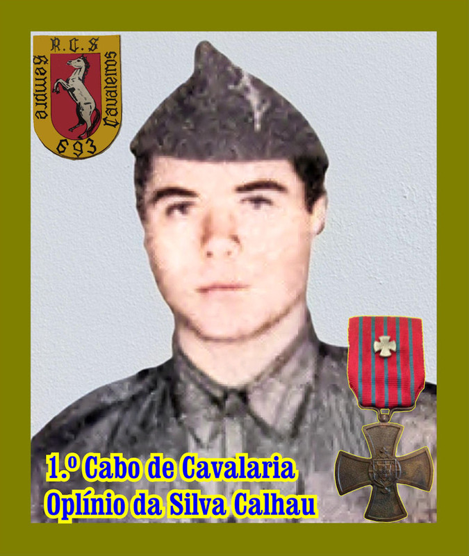 HONRA E GLÓRIA: Oplínio da Silva Calhau, 1.º Cabo de Cavalaria, n.º 5/ ...