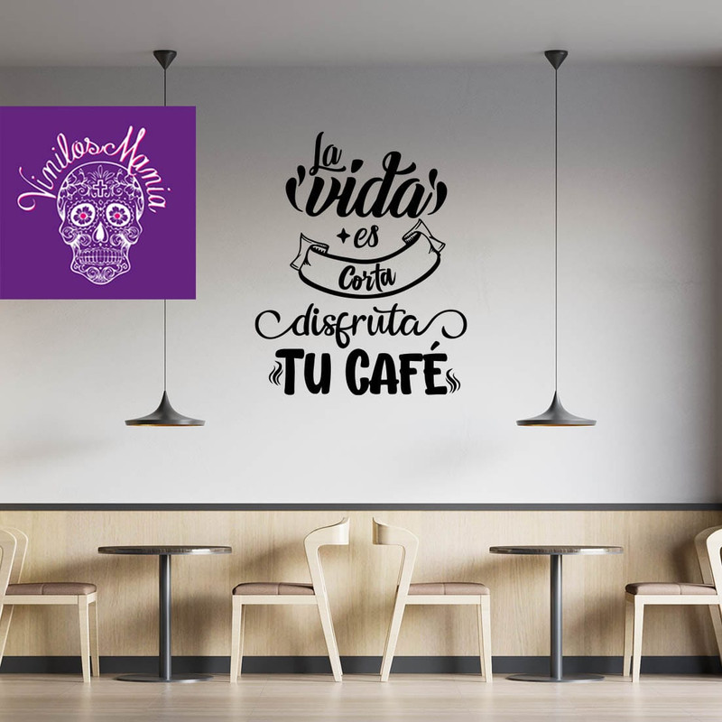 La vida es corta, disfruta tu café | VinilosMania