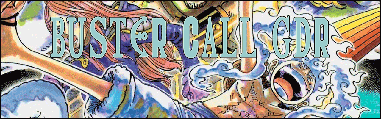 Buster Call Gdr 2024