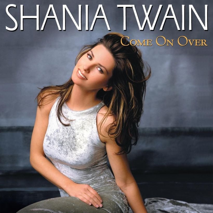 Shania Twain Come On Over