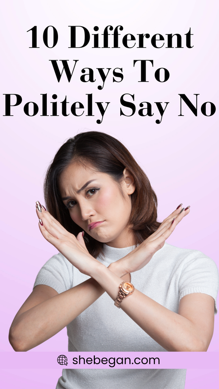 How to Politely Say No In 10 Different Ways
