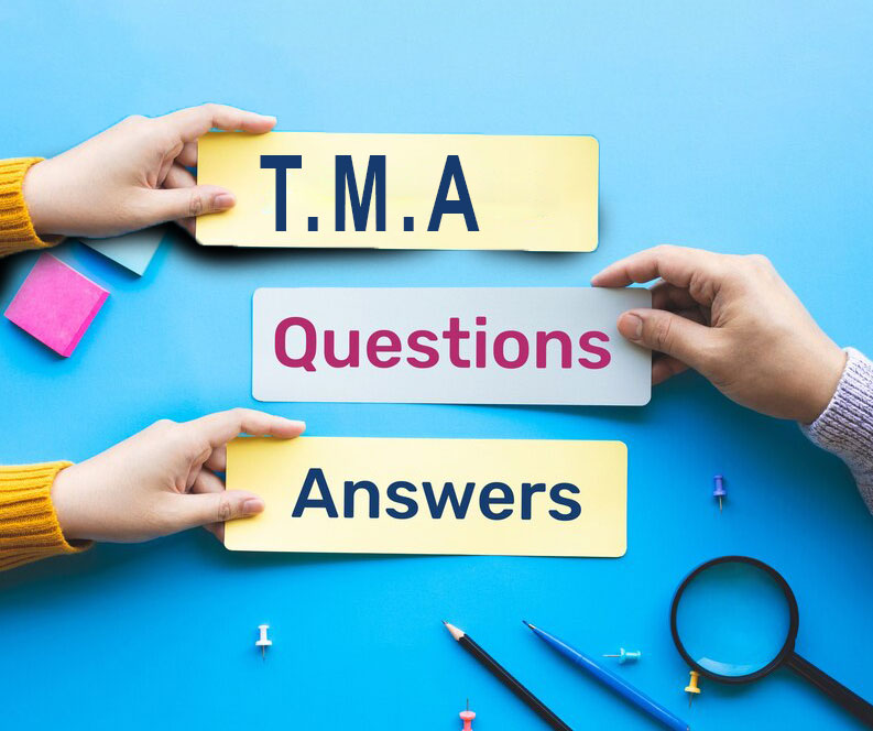 TMA (Tutor Marked Assignment) Q&A | NOUN TMA (Tutor Marked Assignment) Q&A | NOUN