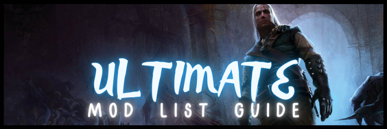 ULTIMATE MOD LIST - GUIDE at The Witcher 3 Nexus - Mods and community