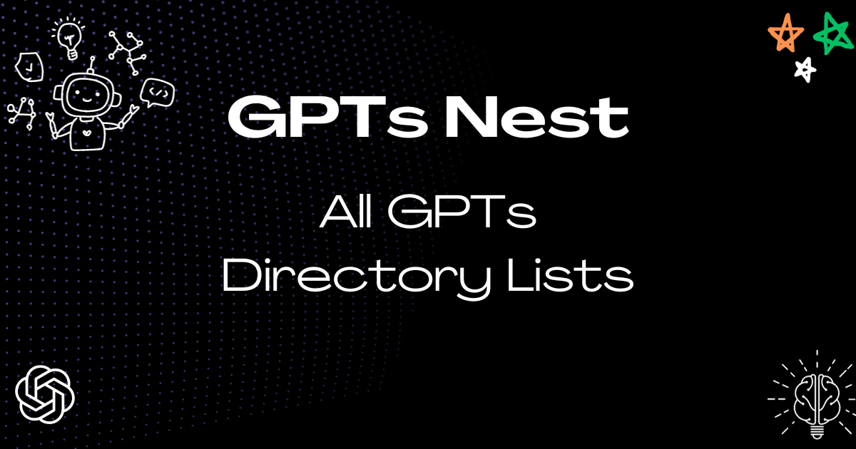 GPTs Nest - All GPTs Directory List