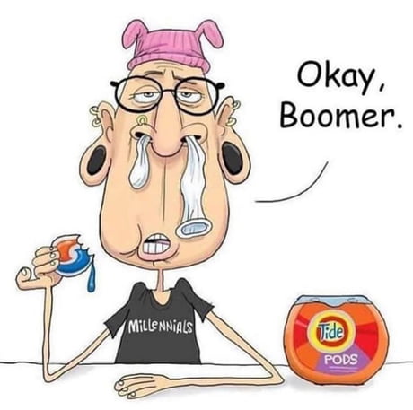 The easiest way to find a boomer while out in public is..... > General ...