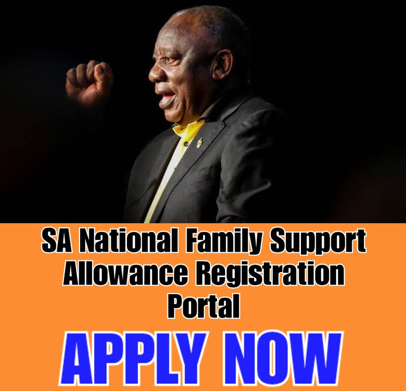 SA National Family Support Allowance Registration Portal
