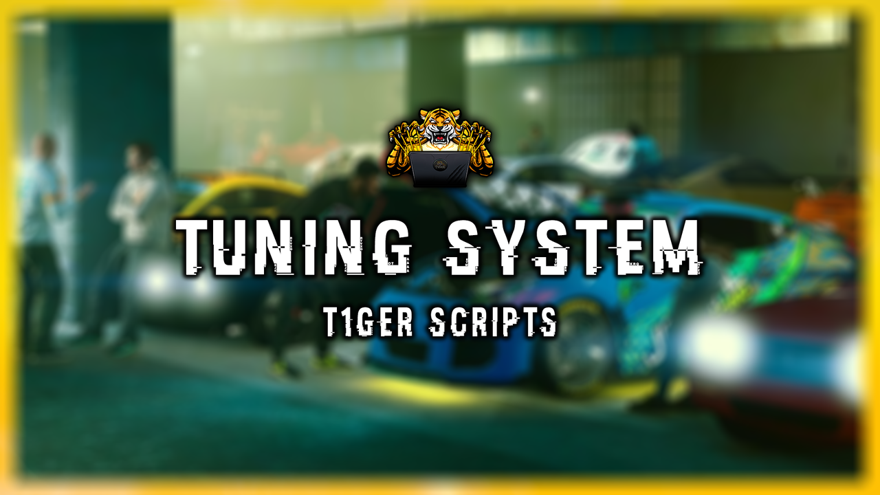 Tuning System for FiveM | T1GER Scripts