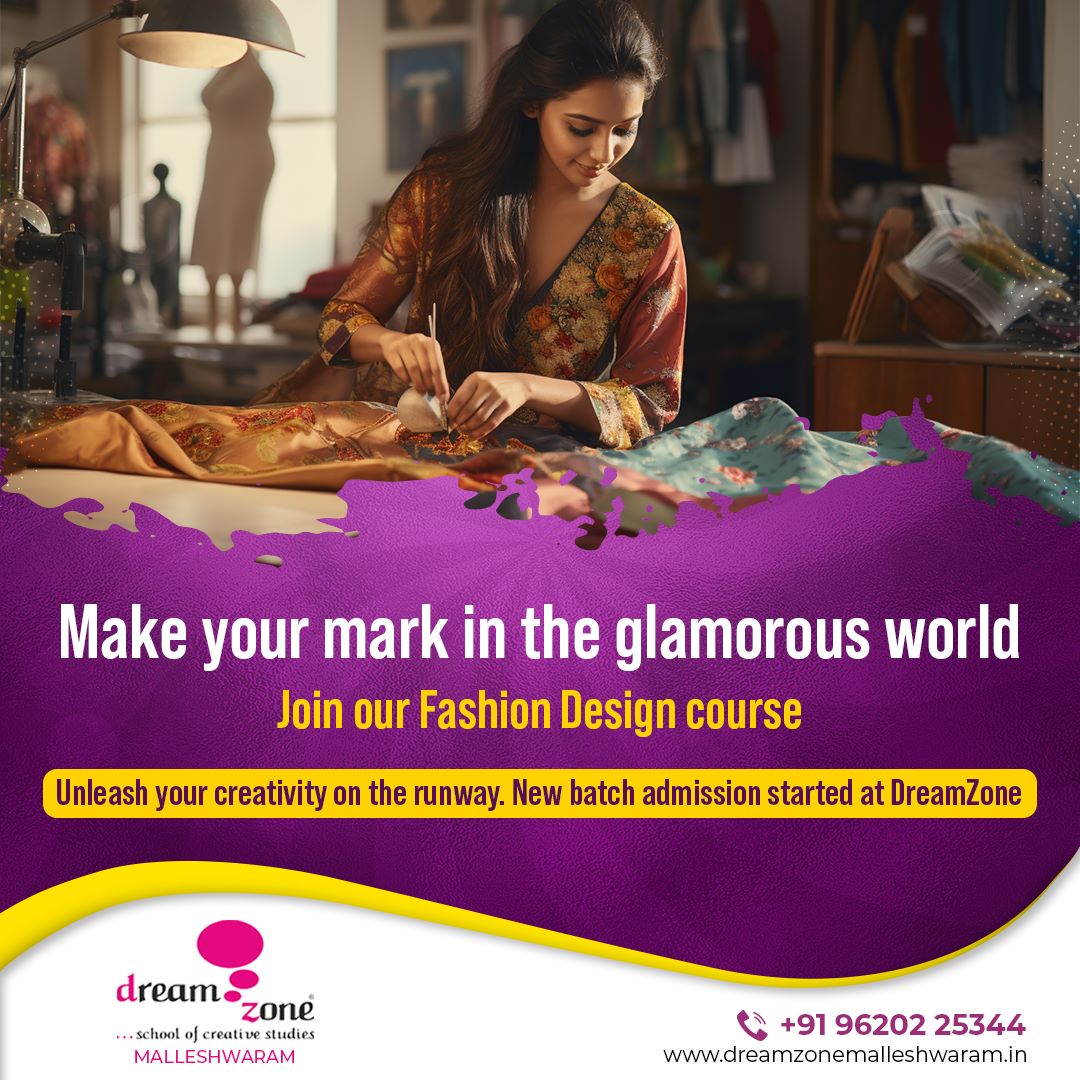 Step into the World of Fashion with Confidence Enroll in Dream Zone Malleshwaram's Fashion ...